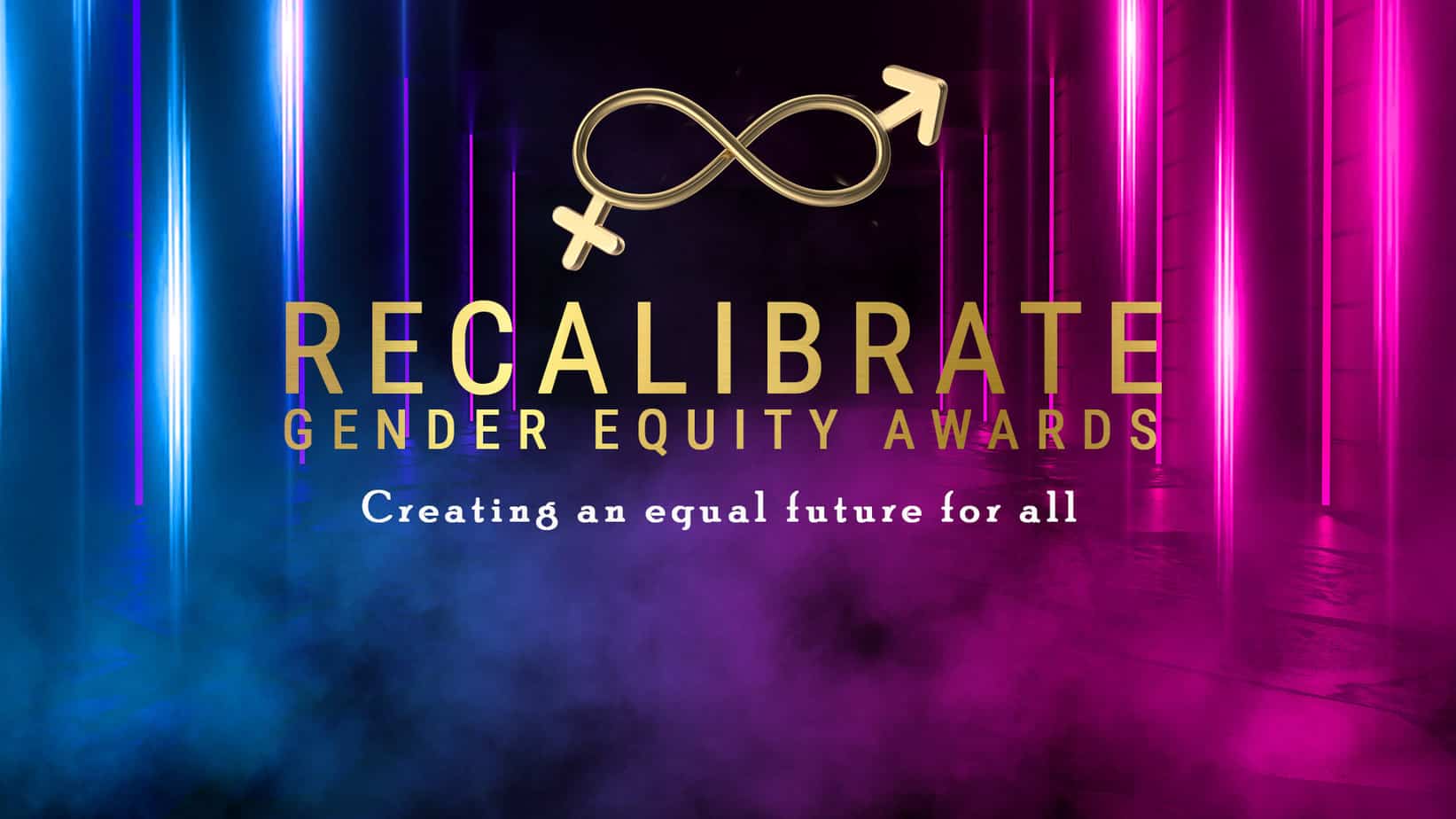 The Process - Gender Equity Awards